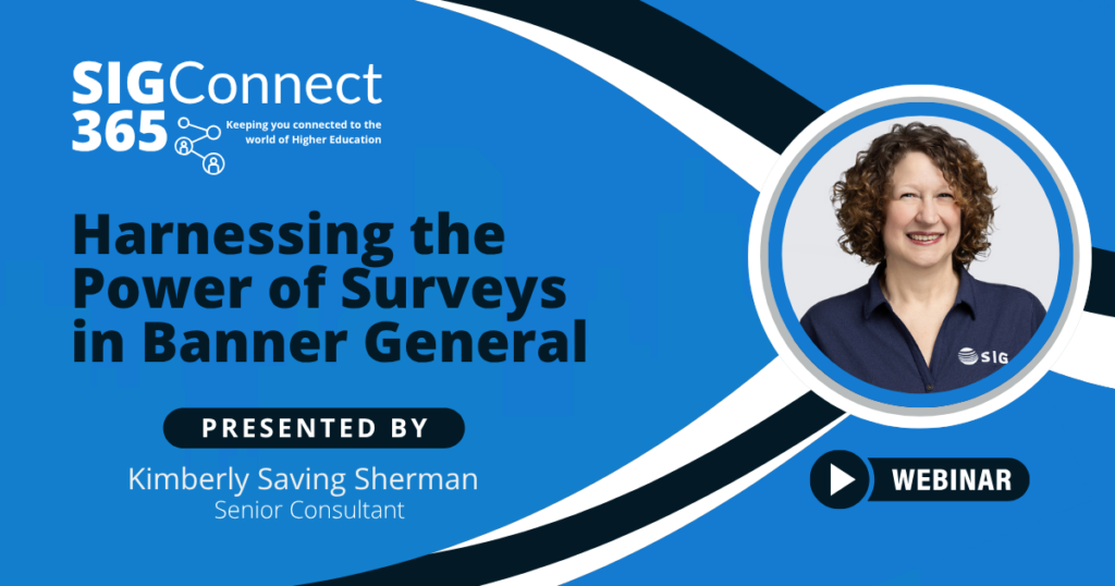 Harnessing the Power of Surveys in Banner General Self Service - Strata ...